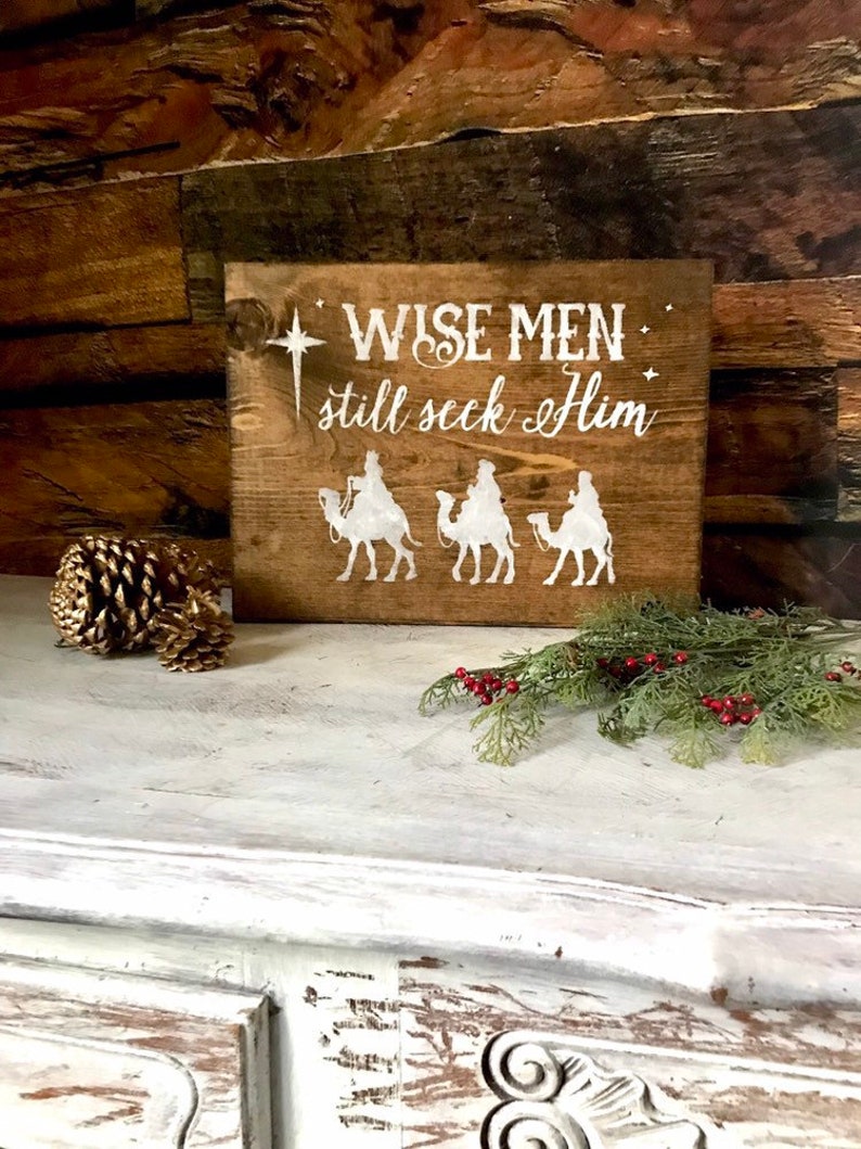 Jesus Christmas Sign Wise Men Still Seek Him Rustic - Etsy