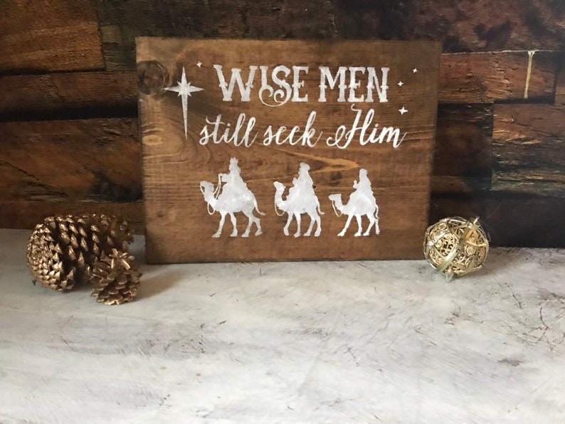 Jesus Christmas Sign Wise Men Still Seek Him Rustic - Etsy