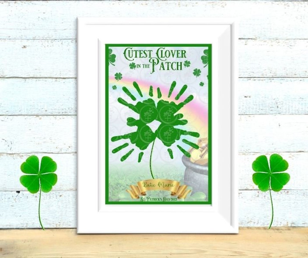 St Patrick's Day Art Cutest Clover in the Patch Handprint Art, Crafts ...