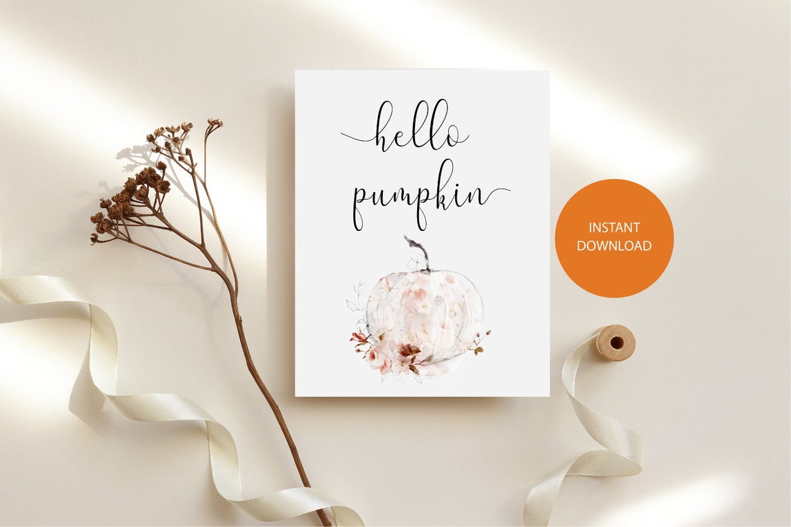 Hello Pumpkin Fall Print, Fall Printable Art, Rustic Fall Print, Fall ...