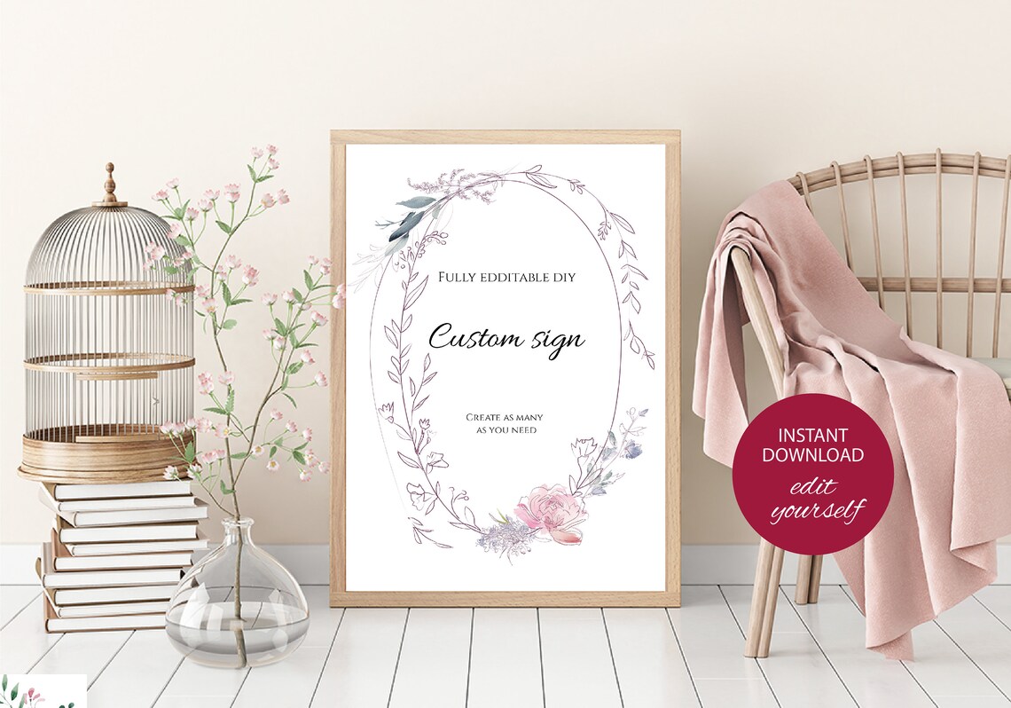 Delicate Custom Sign Template, Instant Download, Self-editable Custom ...