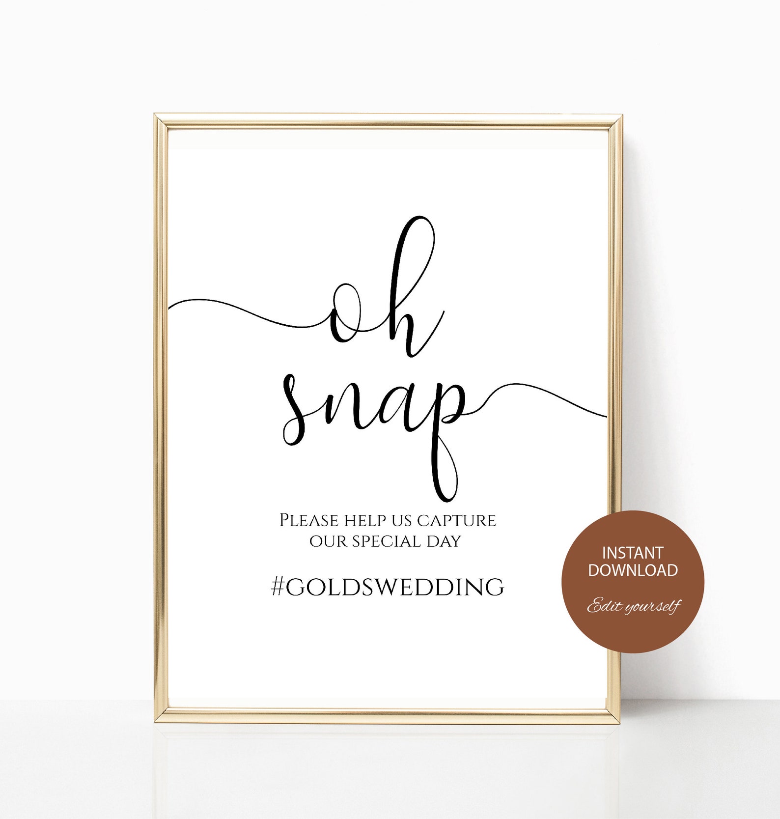 Wedding Hashtag Sign, Oh Snap Template, Instant Download, Social Media ...