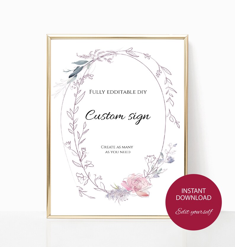 Delicate Custom Sign Template, Instant Download, Self-editable Custom ...