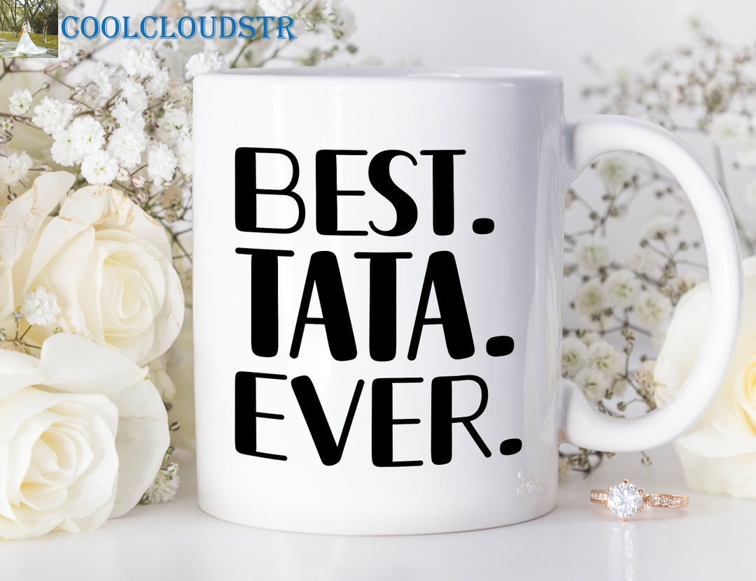 Dad Coffee Mugs Best Tata Ever Father's Day Dad Gift - Etsy
