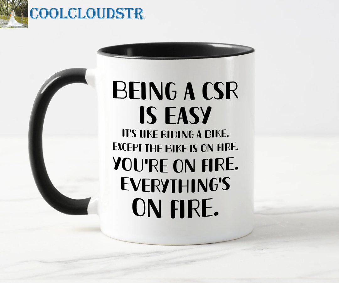 Customer Service Coffee Mugs, Being A CSR is Easy, Funny Gift for ...