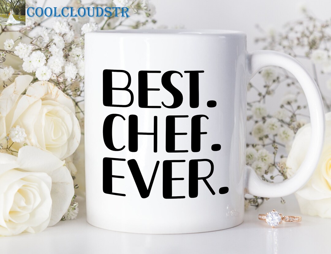 Chef Mug Best Chef Ever Chef Gift Gift for Her Coffee - Etsy
