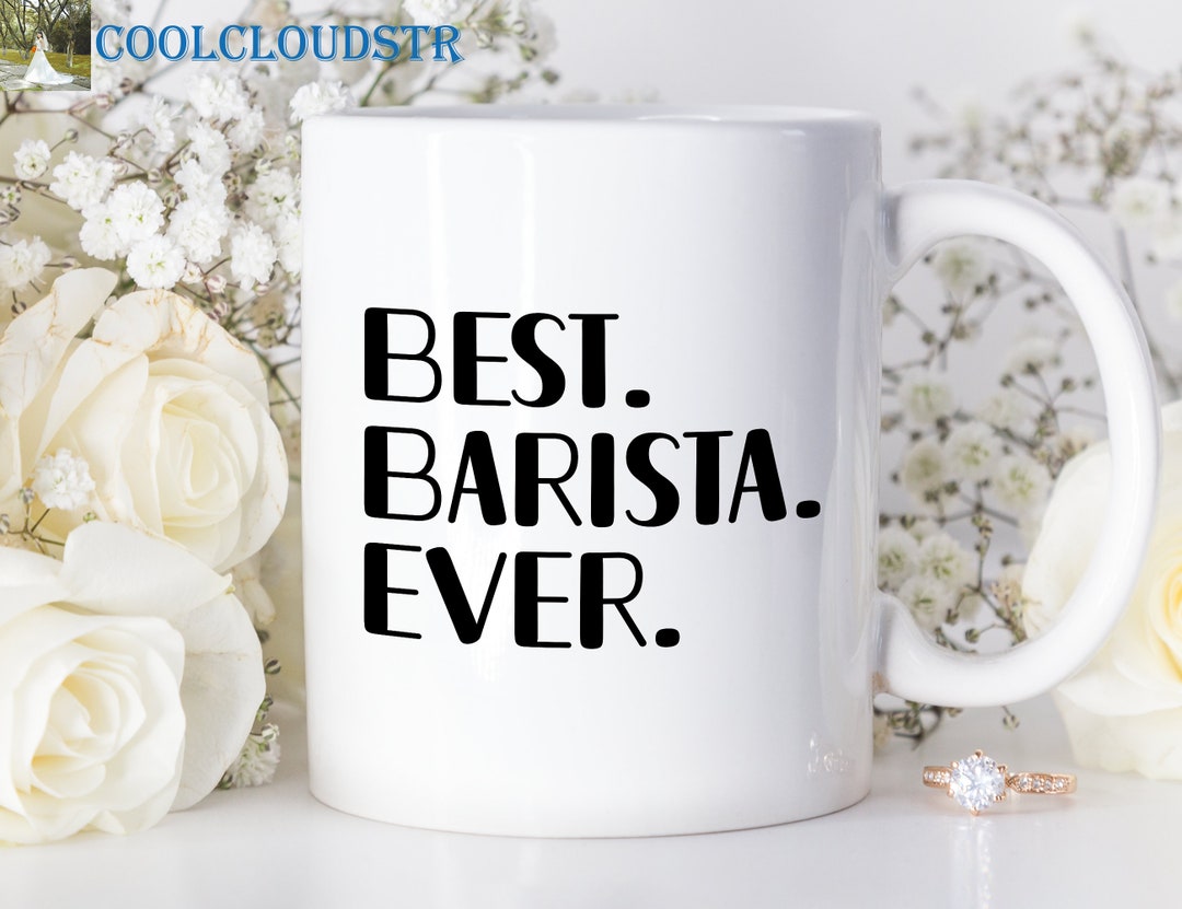 Barista Coffee Mugs, Best Barista Ever, Barista Gift, - Etsy