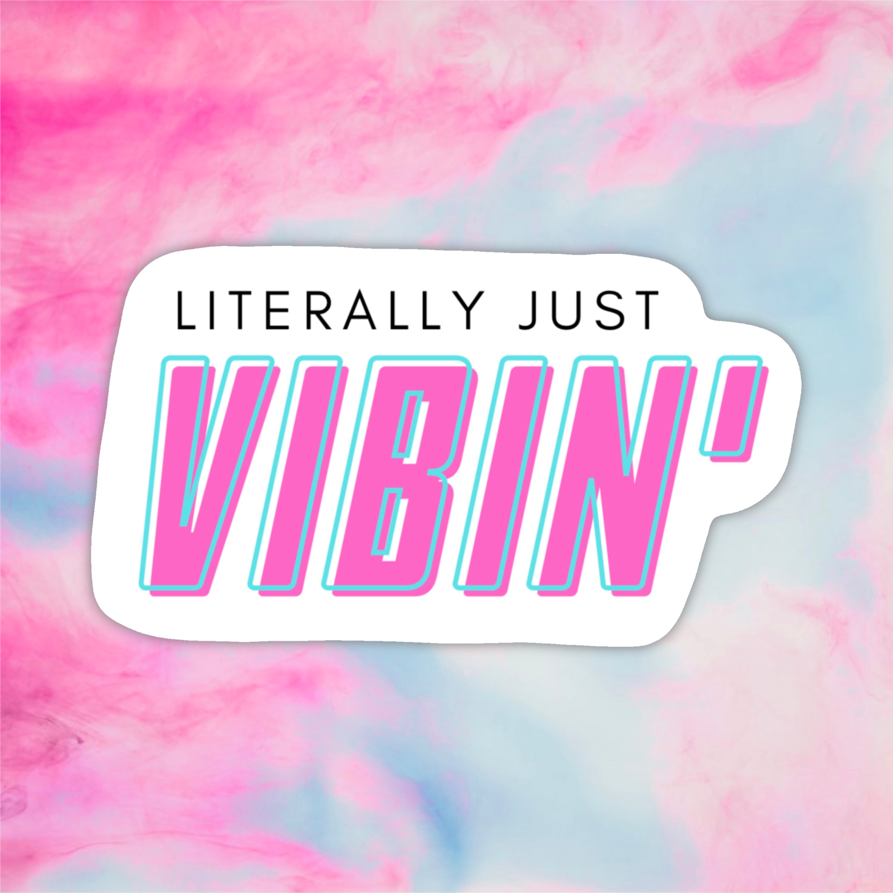 Literally just vibin sticker - Etsy.de