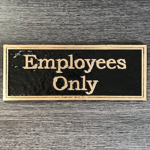Employees Only: Door or Wall Sign, Contemporary Series Vintage Brass ...