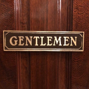 Gentlemen Restroom Door Sign: Rustic Farmhouse Series, Solid Brass ...