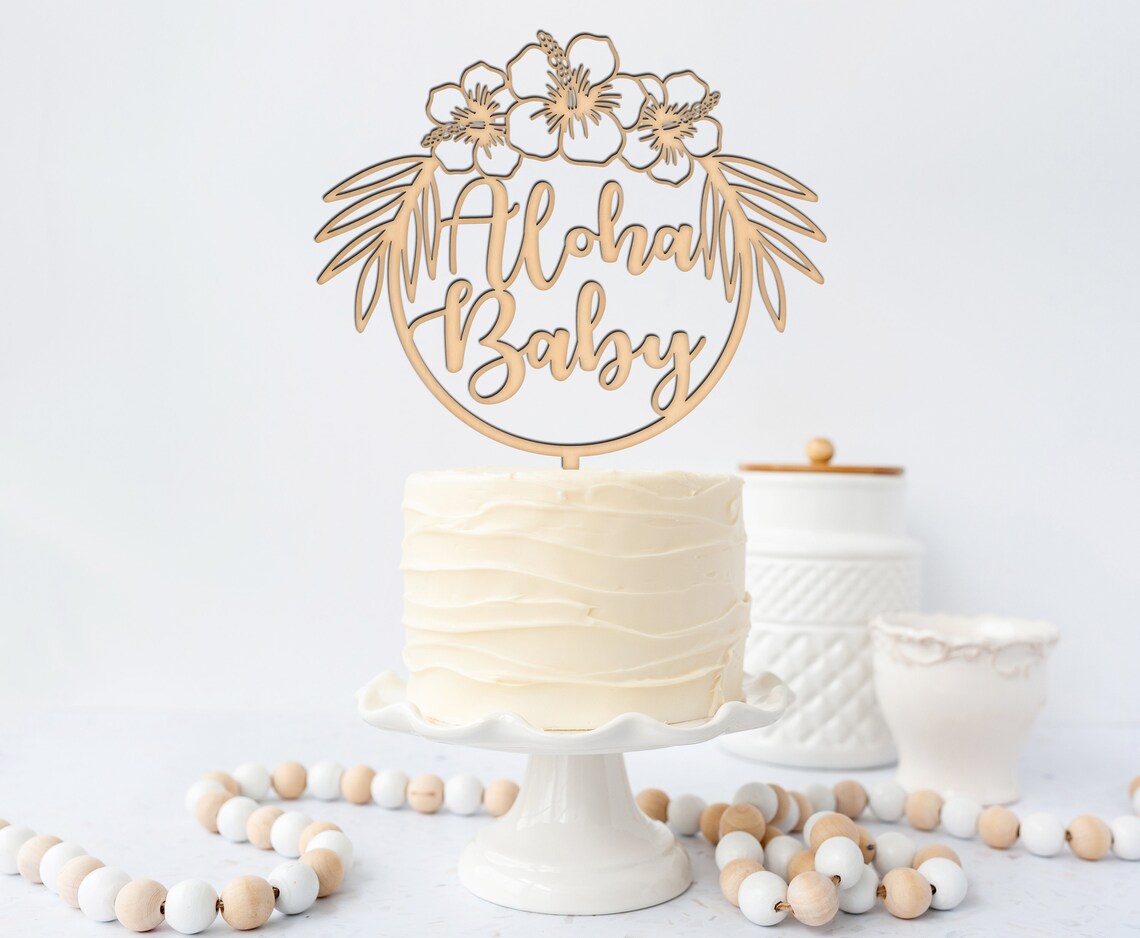 Aloha Baby/babies Cake Topper-tropical Cake Topper-welcome - Etsy