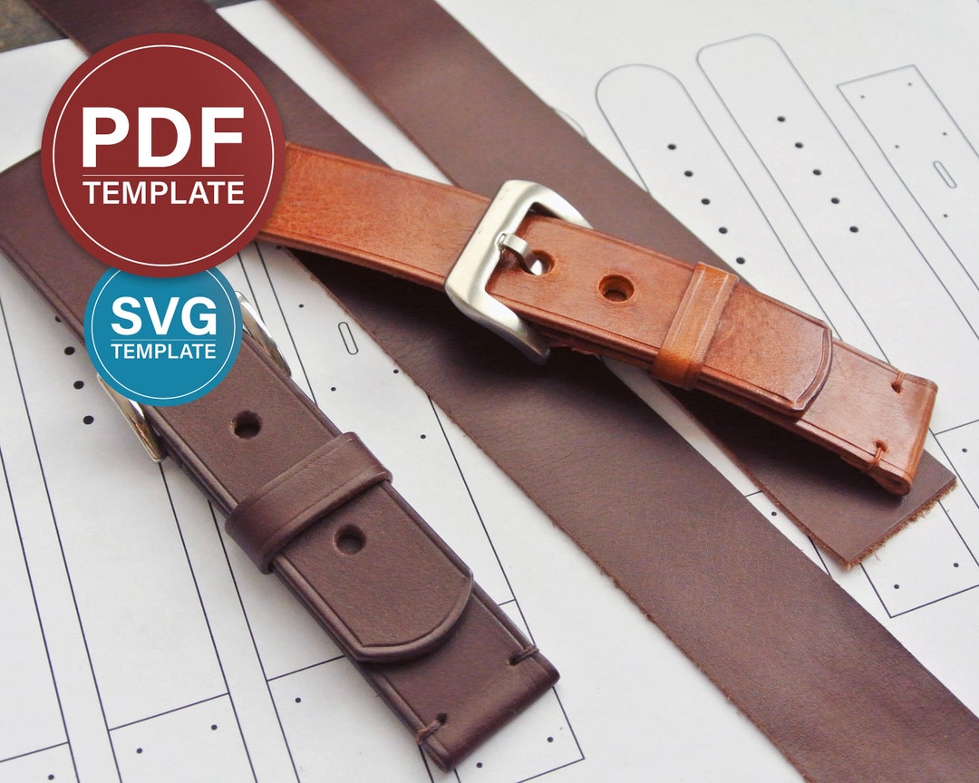 Leather Watch Strap Pattern: Handmade Band Template (PDF, SVG) + Video ...