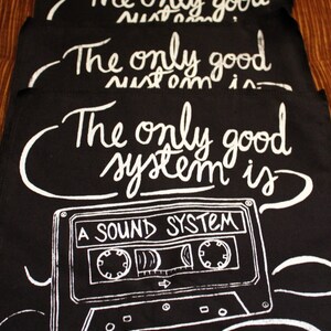 Back Patch - the Only Good System is a Sound System - Screen Printed ...