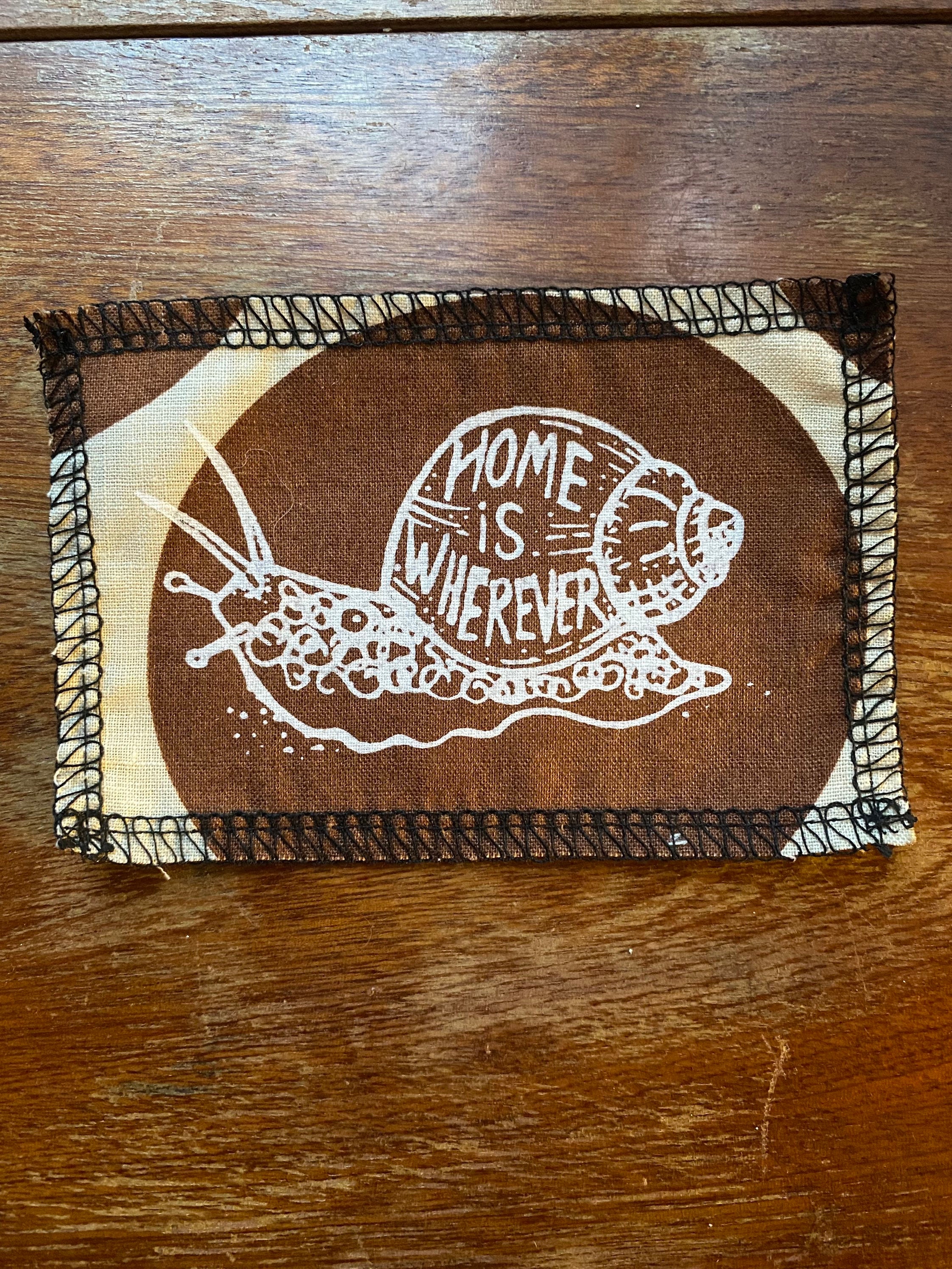 Home is Wherever - Screen Printed Sew on Patch - Etsy