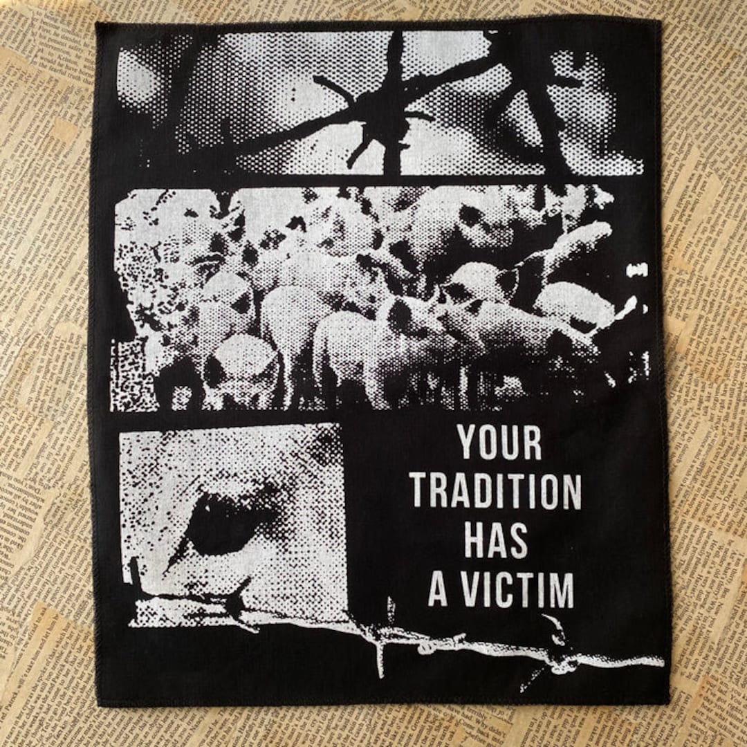 Your Tradition Has a Victim - Screen Printed Sew on Backpatch - Etsy