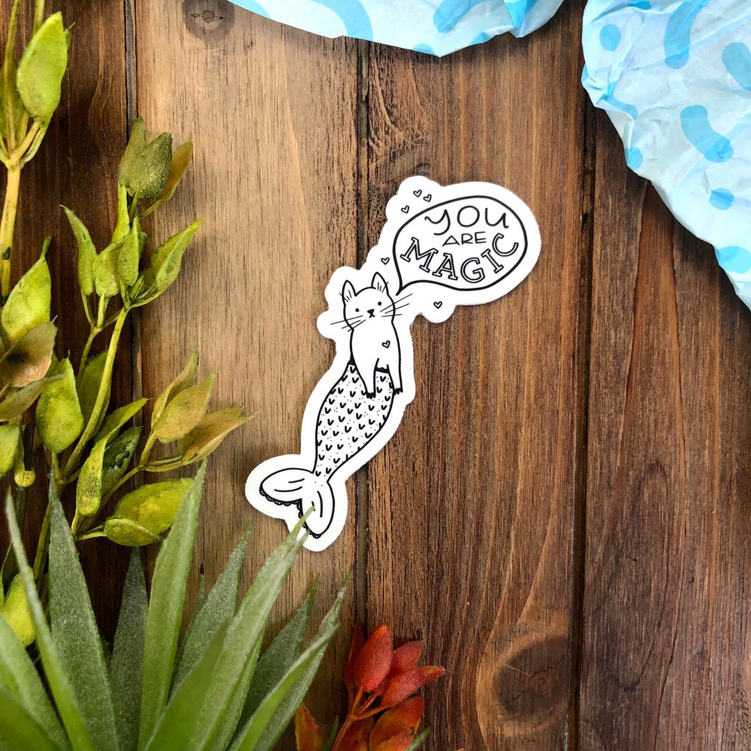 You Are Magic Purrmaid Sticker - Cat Mermaid Vinyl Decal - Etsy