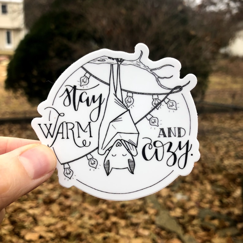 Stay Warm and Cozy / Inspirational Quote / Laptop Sticker / - Etsy