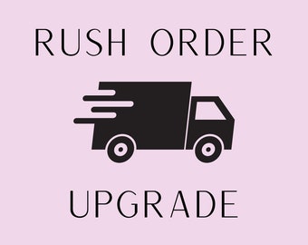 Rush My Order & Shipping Upgrade - Etsy