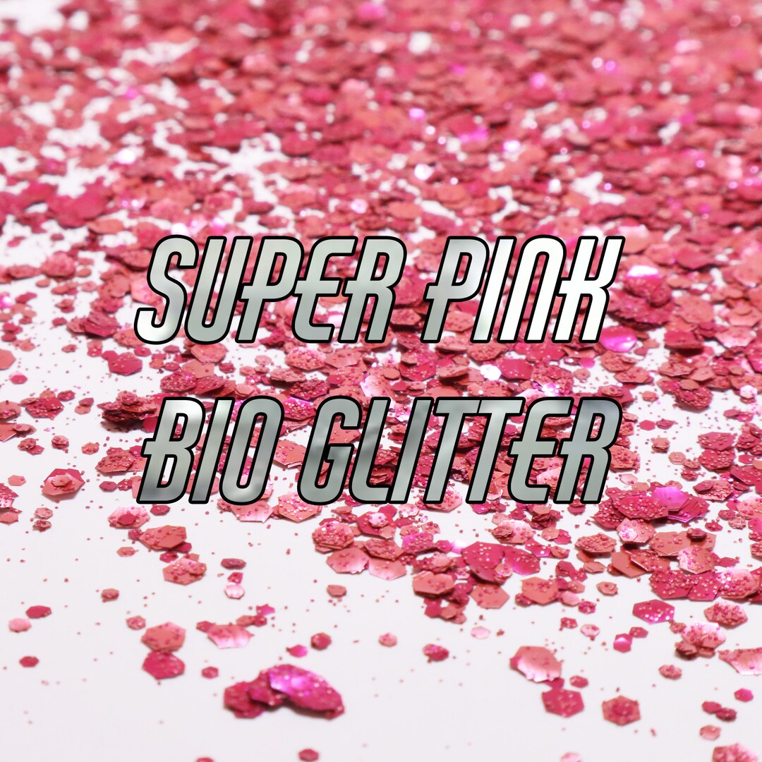 SUPER PINK Bio Glitter - A Mix of All of the Pink Glitters We Have ...