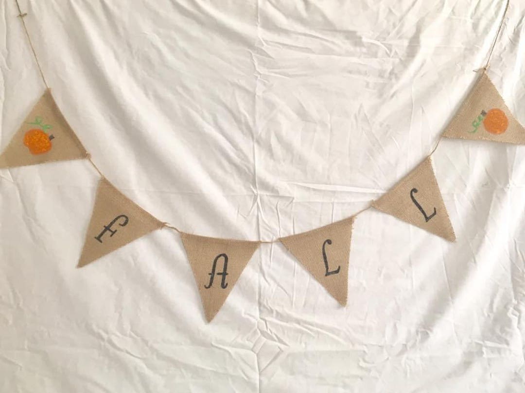 Fall Burlap Banner/fall/fall Decorations/fall Decor/fall Banner/burlap ...