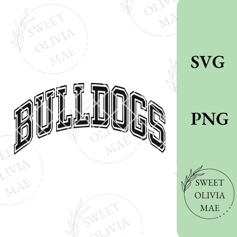 Bulldogs Arched | SVG PNG | Digital Download | Cut File Silhouette ...