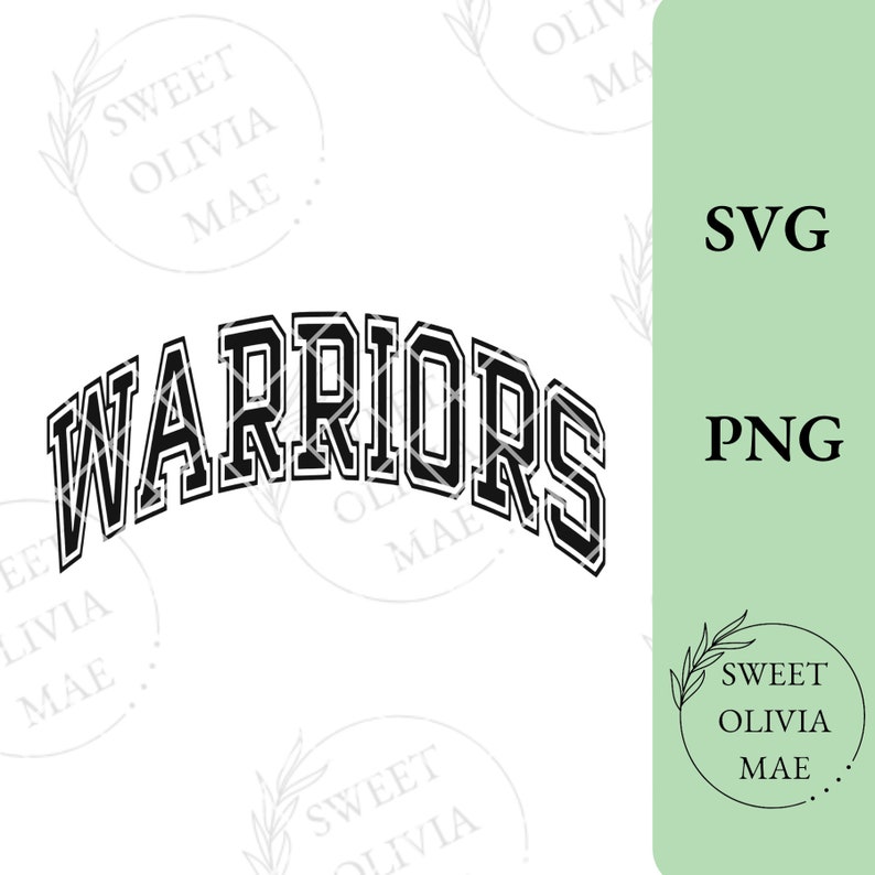 Warriors Arched | SVG PNG | Digital Download | Cut File Silhouette ...