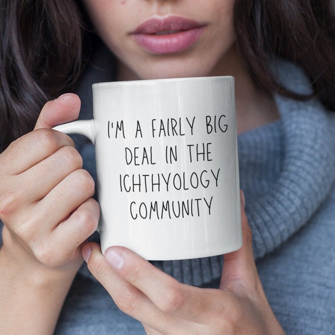 Ichthyology Gift - Ichthyology Funny Mug - Ichthyology Professor ...