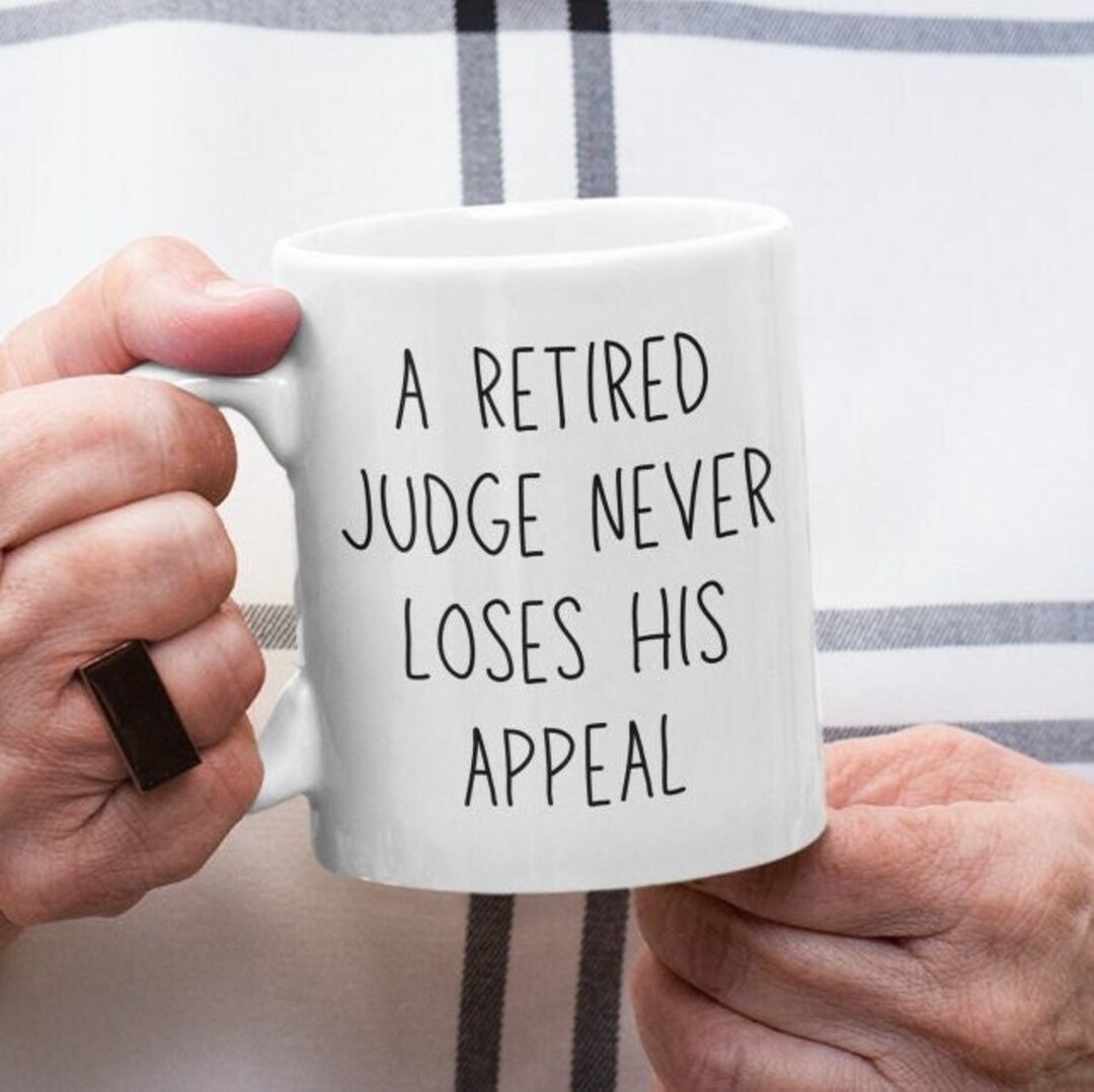 Judge Retirement Gift - Magistrate Gift - Judge Mug - Court of Appeals ...