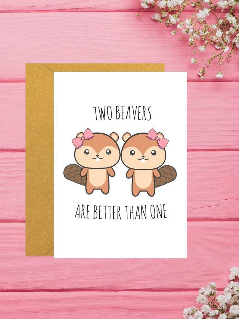 Two Beavers Are Better Than One Love Lgbtq How I Met - Etsy