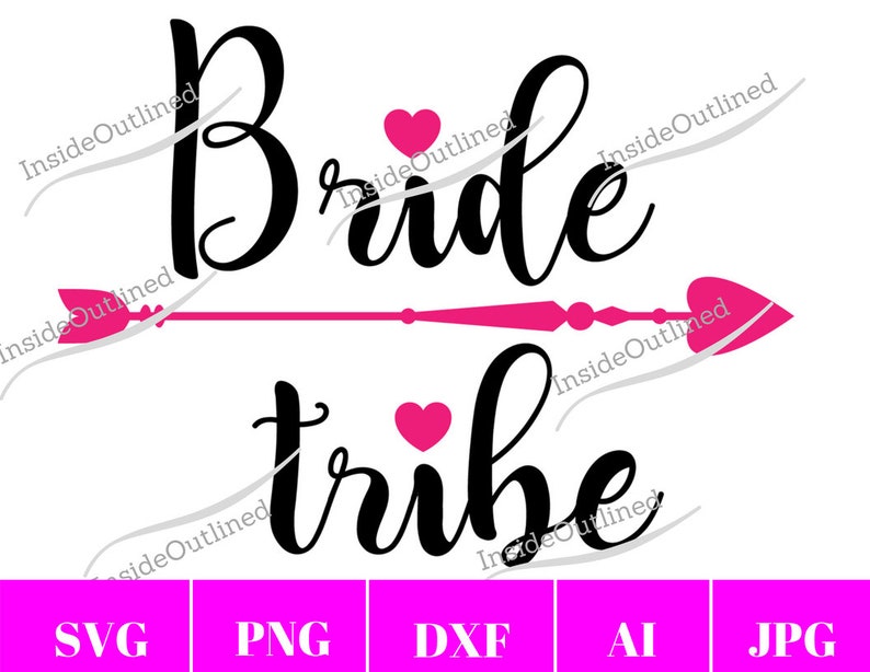Bride Svg Bride Tribe Svg Bride Tribe Bride Tribe Cut File Etsy