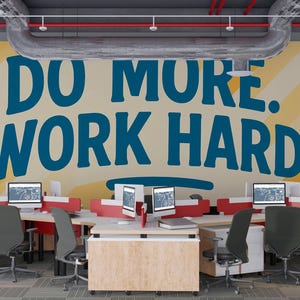 Motivational Office Wall Mural Wallpaper – Do More Work Hard Modern ...