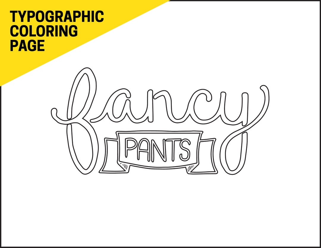 Typographic Coloring Page | Fancy Pants - Etsy