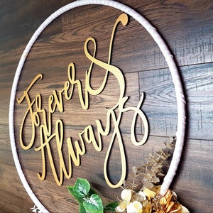 Forever & Always Hula Hoop Sign Wedding Signs Large Wood Signs Wedding ...