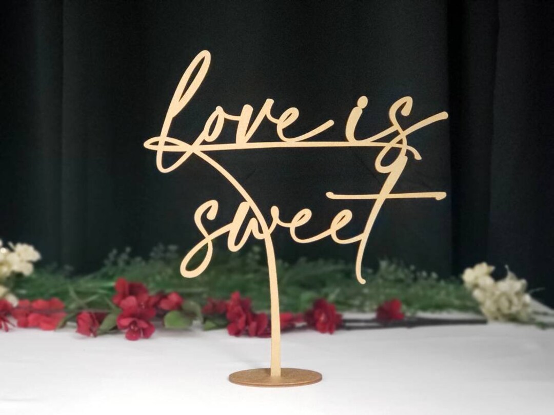 Love is Sweet Table Sign - Etsy