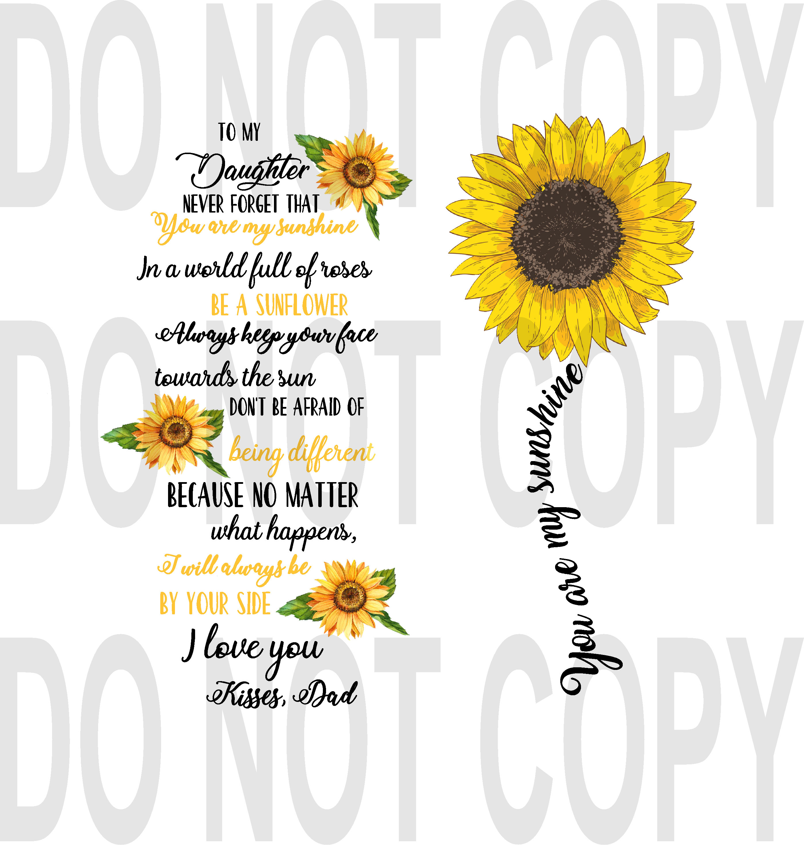 You Are My Sunshine Sunflower Daughter Dad Digital File Png In A World Full Of Roses