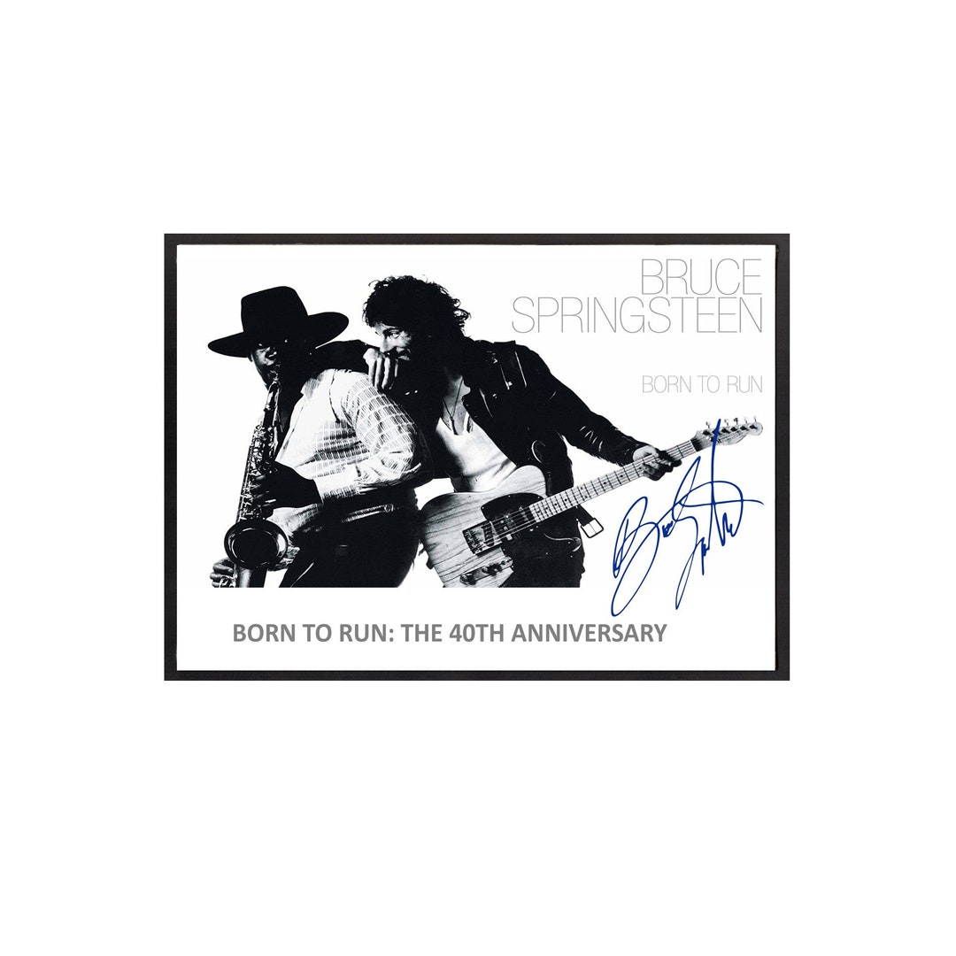 Bruce Springsteen 'born to Run' 40th Anniversary Framed Poster Reprint ...