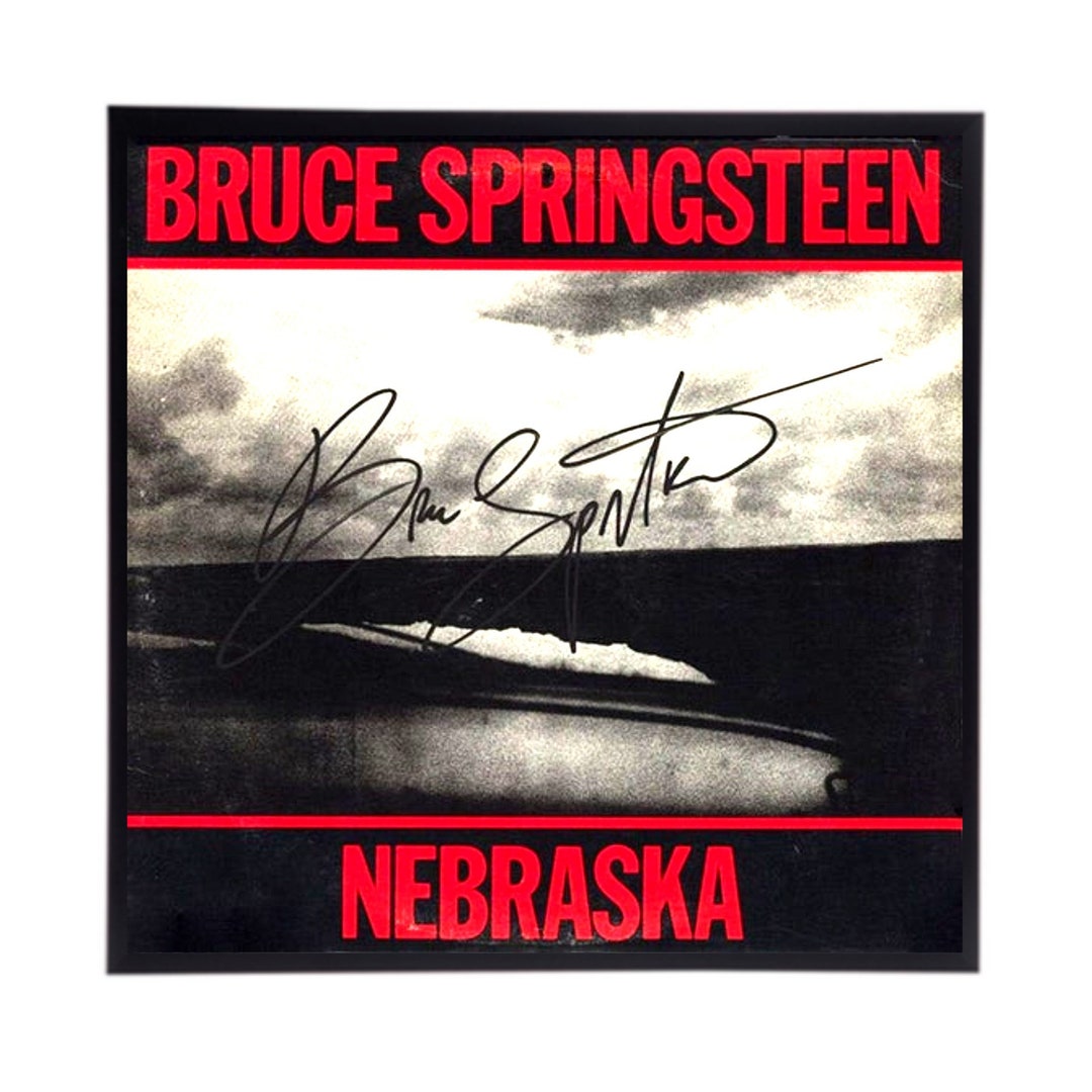 Buy1get1free Autographed Bruce Springsteen Nebraska Album Cover Reprint ...