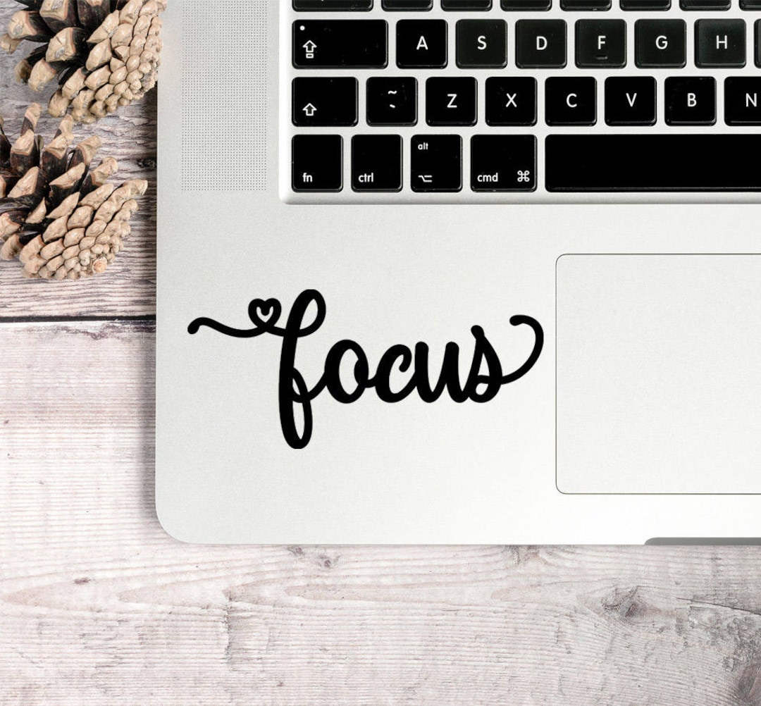 Focus Decal, Focus Sticker, Positive Decal, Focus Laptop Decal, Focus ...