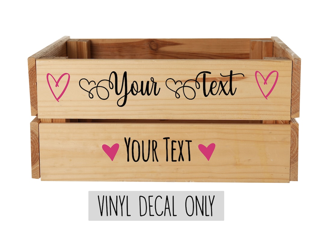 Valentines Themed Crate Vinyl Decal STICKERS, for Valentine Treats ...