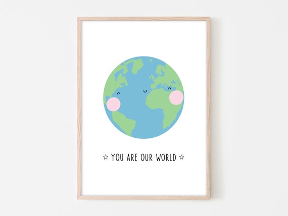 You Are Our World Print Earth Poster Space Decor Kids | Etsy UK