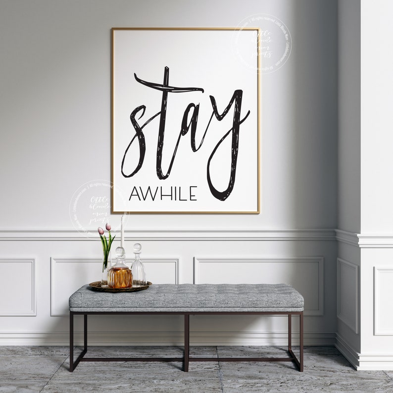 Stay Awhile | Printable Wall Art | Wall Decor | Entry Decoration | Sign ...