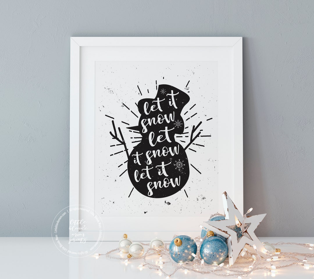 Let It Snow Snowman Print Winter Home Decor Printable Art Christmas ...
