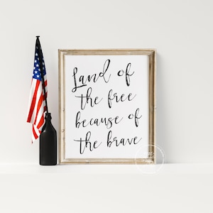 Land of the Free Home Decor Print | 4th of July | Memorial Day ...