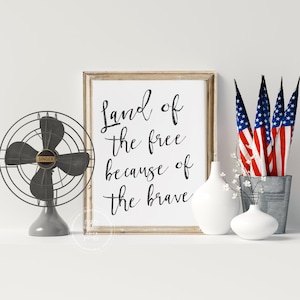 Land of the Free Home Decor Print | 4th of July | Memorial Day ...