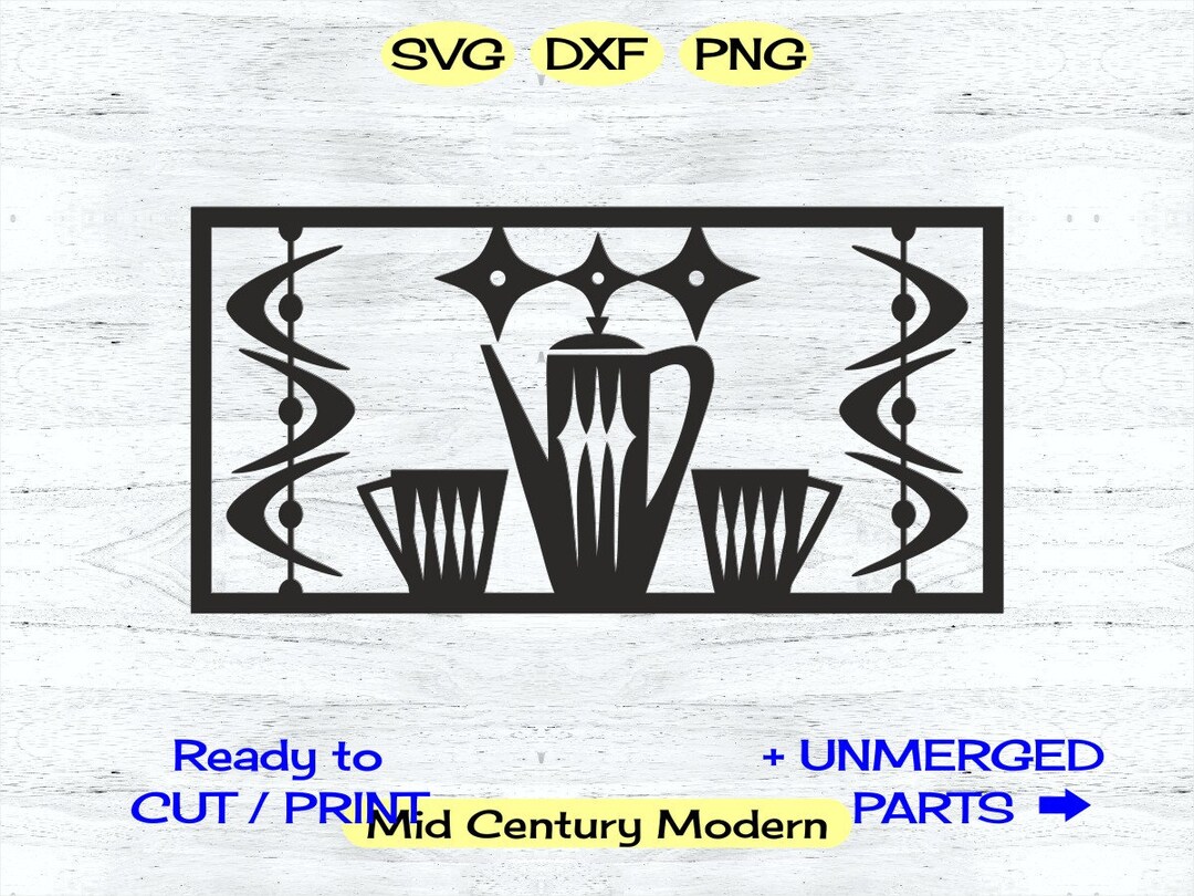 MCM Svg Dxf Files: Coffee Pot and Mugs, Starbursts, Kitchen Decor in ...