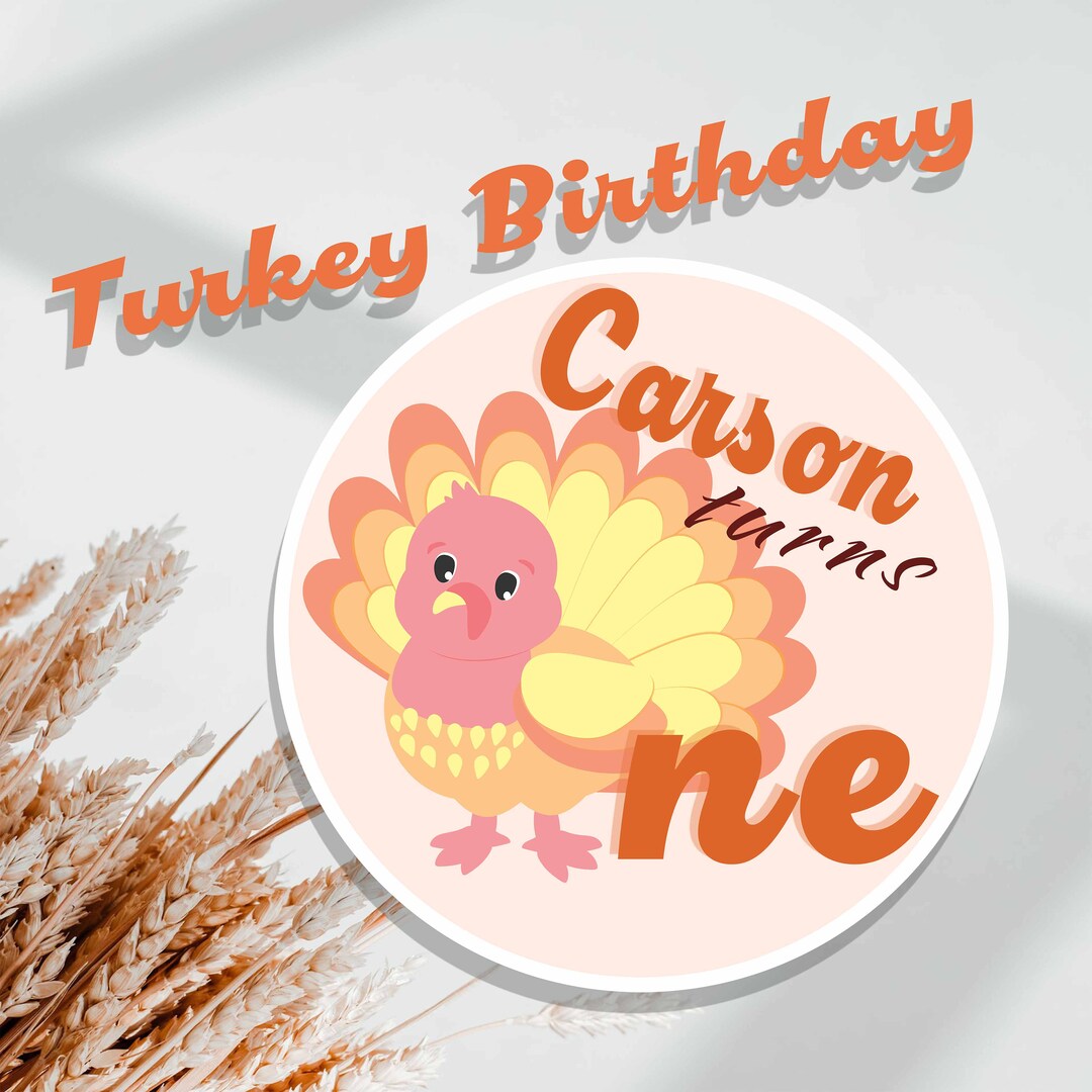 Turkey Birthday Custom Turkey Birthday Stickers Personalized & Adorable ...