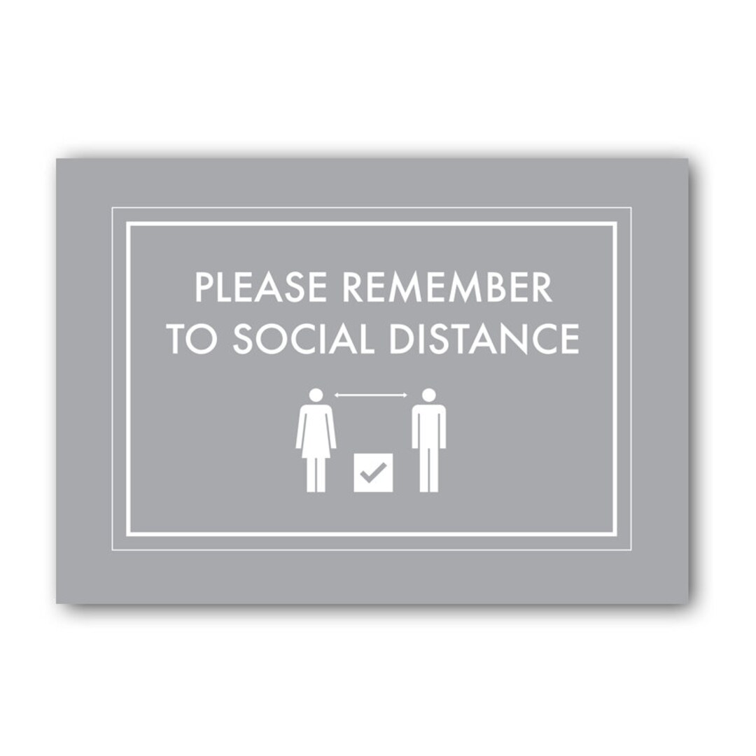 Please Remember to Social Distance Sign, Social Distancing Sign, Social ...