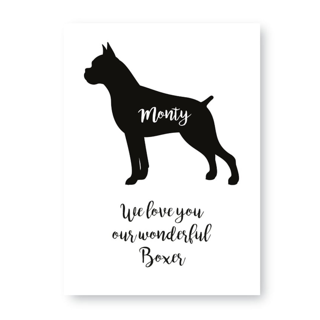 Boxer Dog Print, Boxer Dog Sign, We Love Our Wonderful Boxer Dog ...