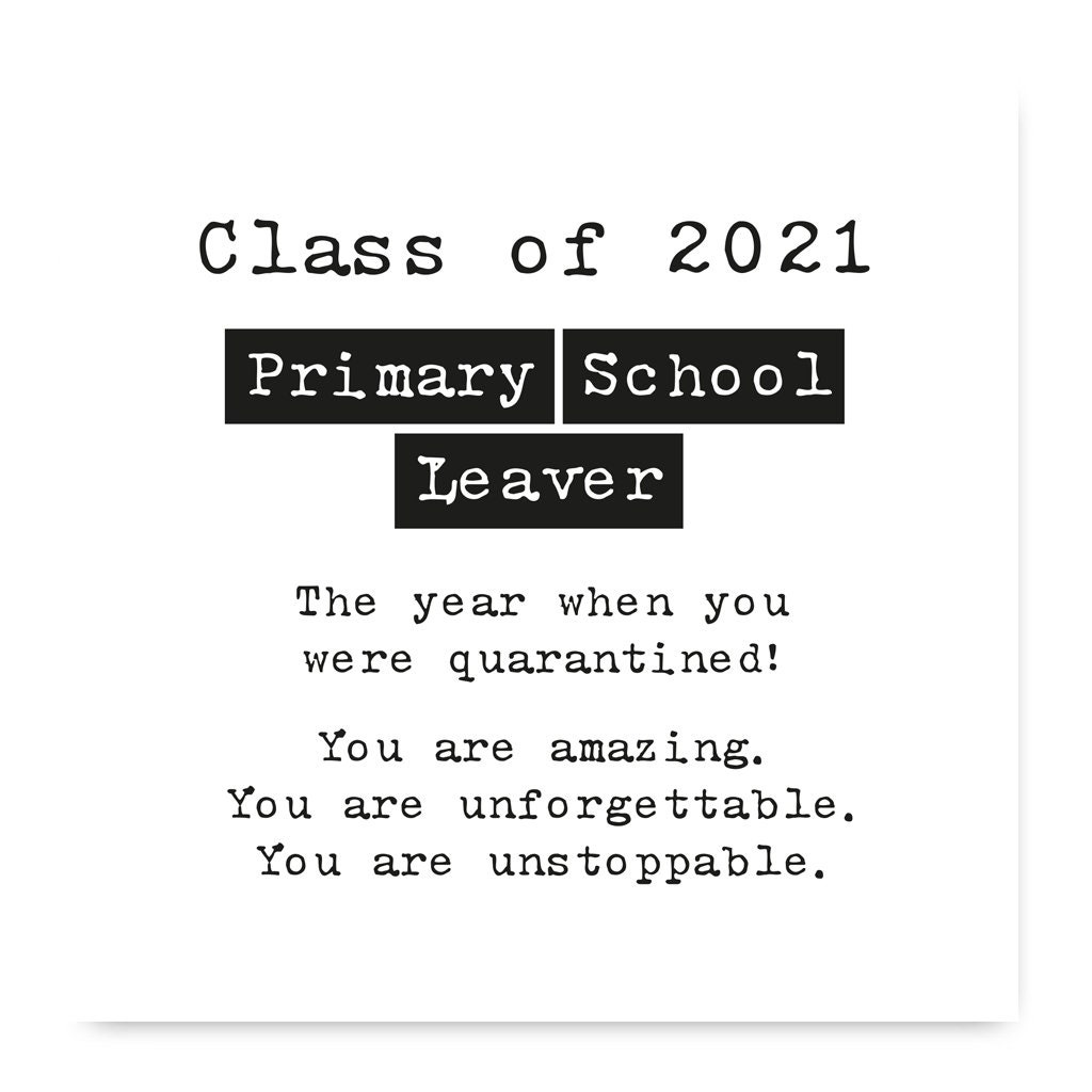 Class of 2021 Primary School Leavers Card Primary School - Etsy UK