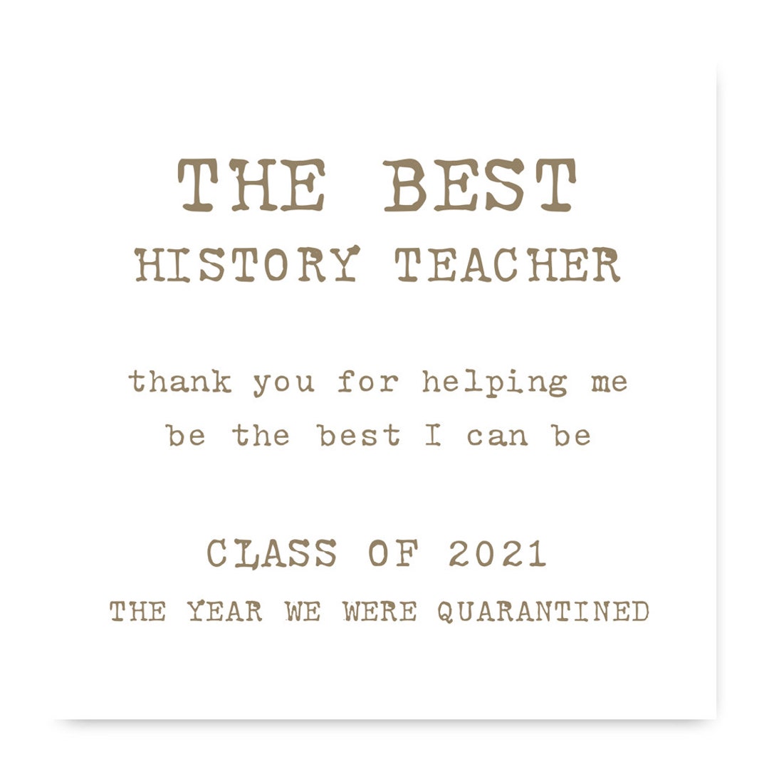 The Best History Teacher Card. 2021 History Teacher Card, Teacher Cards ...